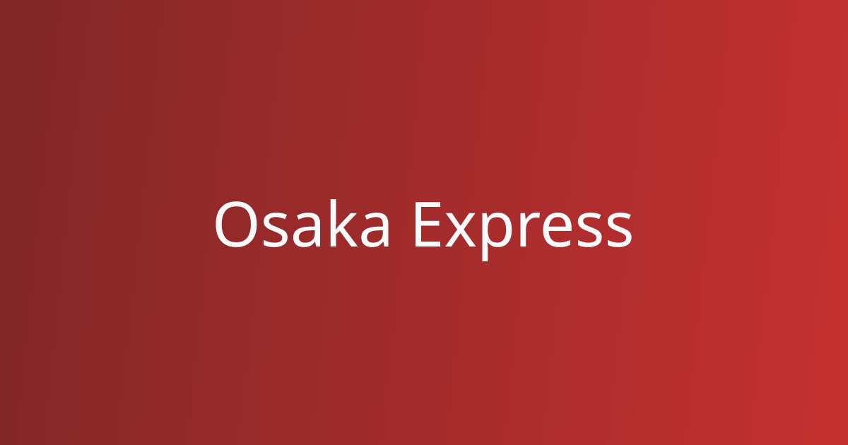 Order Authentic Japanese Online | Osaka Express - Pickup or Delivery ...